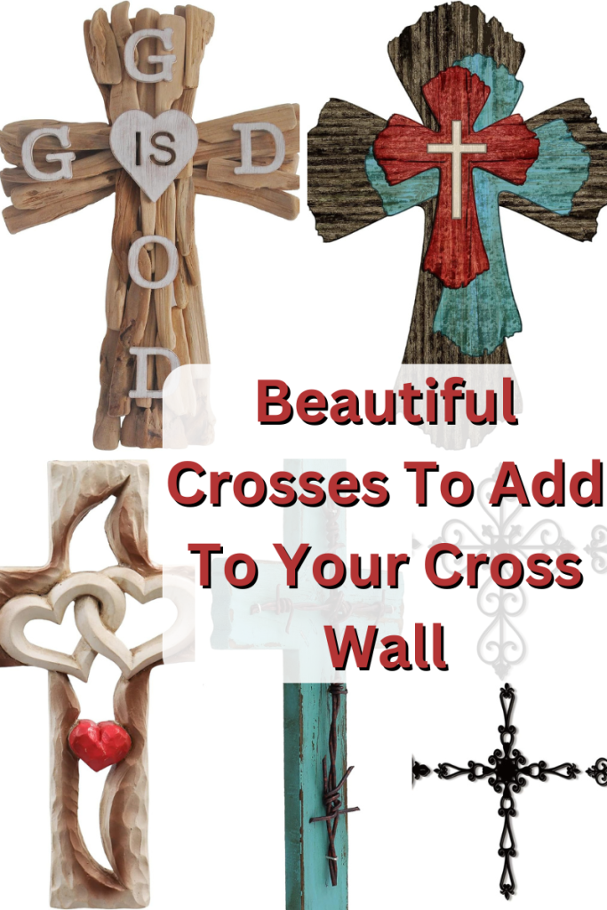 Beautiful Crosses to Add to Your Cross Wall | Half Baked Media